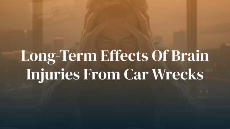Long-Term Effects of Brain Injuries from Car Wrecks | Valiente Mott ...